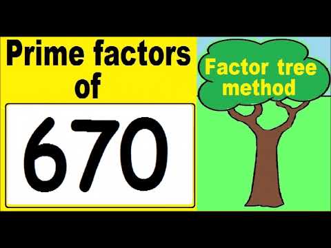 Prime factors of 670. Prime factor decomposition of 670. Factor tree method.