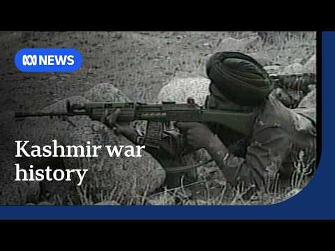 History of India and Pakistan's wars in Kashmir | The World | ABC NEWS
