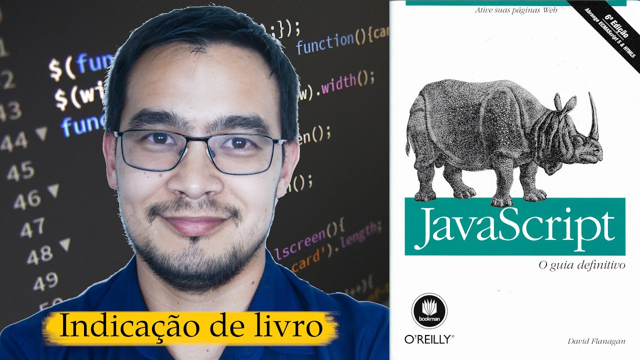 JavaScript: O Guia Definitivo | David Flanagan [Indicação de livro]