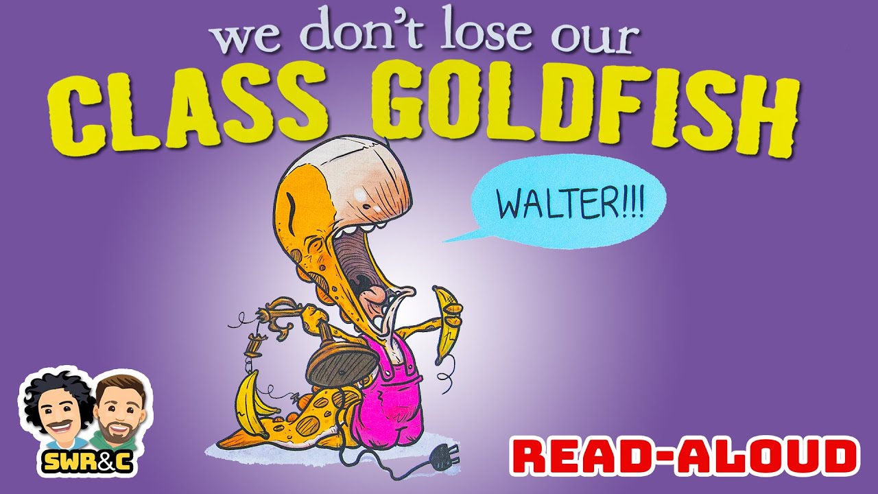 📚🦖 We Don't Lose Our Class Goldfish  | READ ALOUD