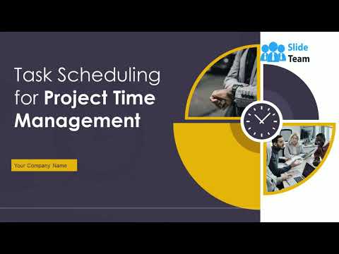 Task Scheduling For Project Time Management Powerpoint Presentation Slides