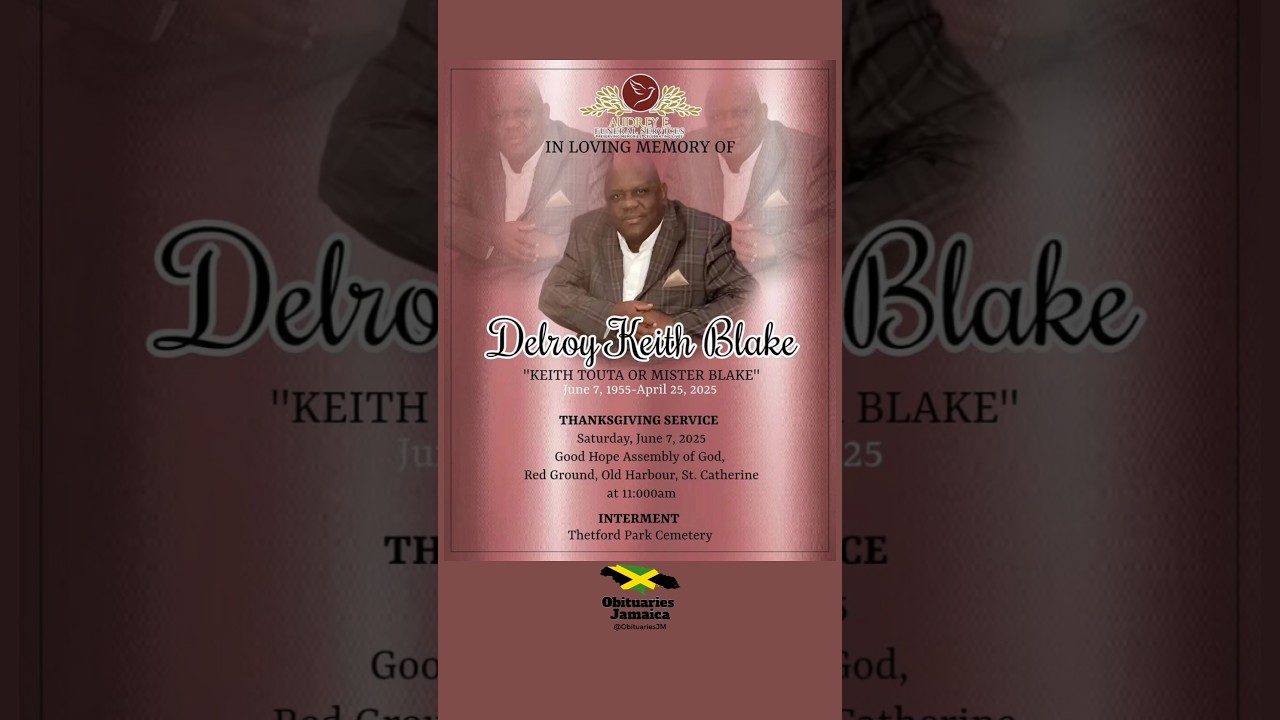 Delroy Keith Blake #obituariesjm