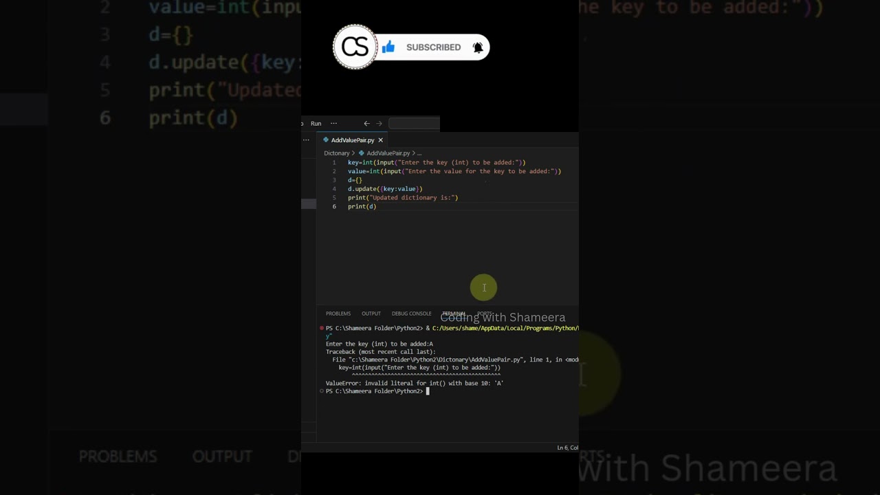 Python Program to Add a Key-Value Pair to the Dictionary | CodingwithShameera
