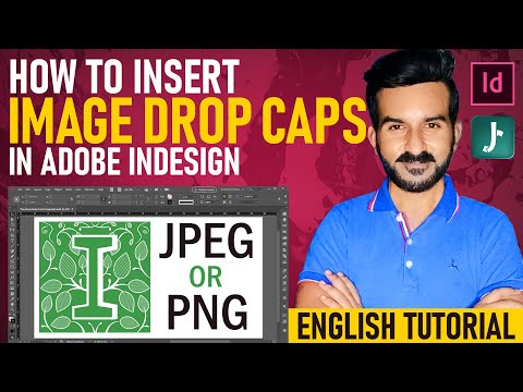How To Add Image Drop Caps In InDesign? | ENGLISH TUTORIAL