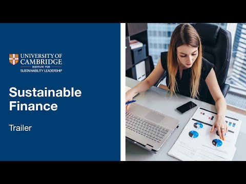 University of Cambridge Sustainable Finance | Trailer