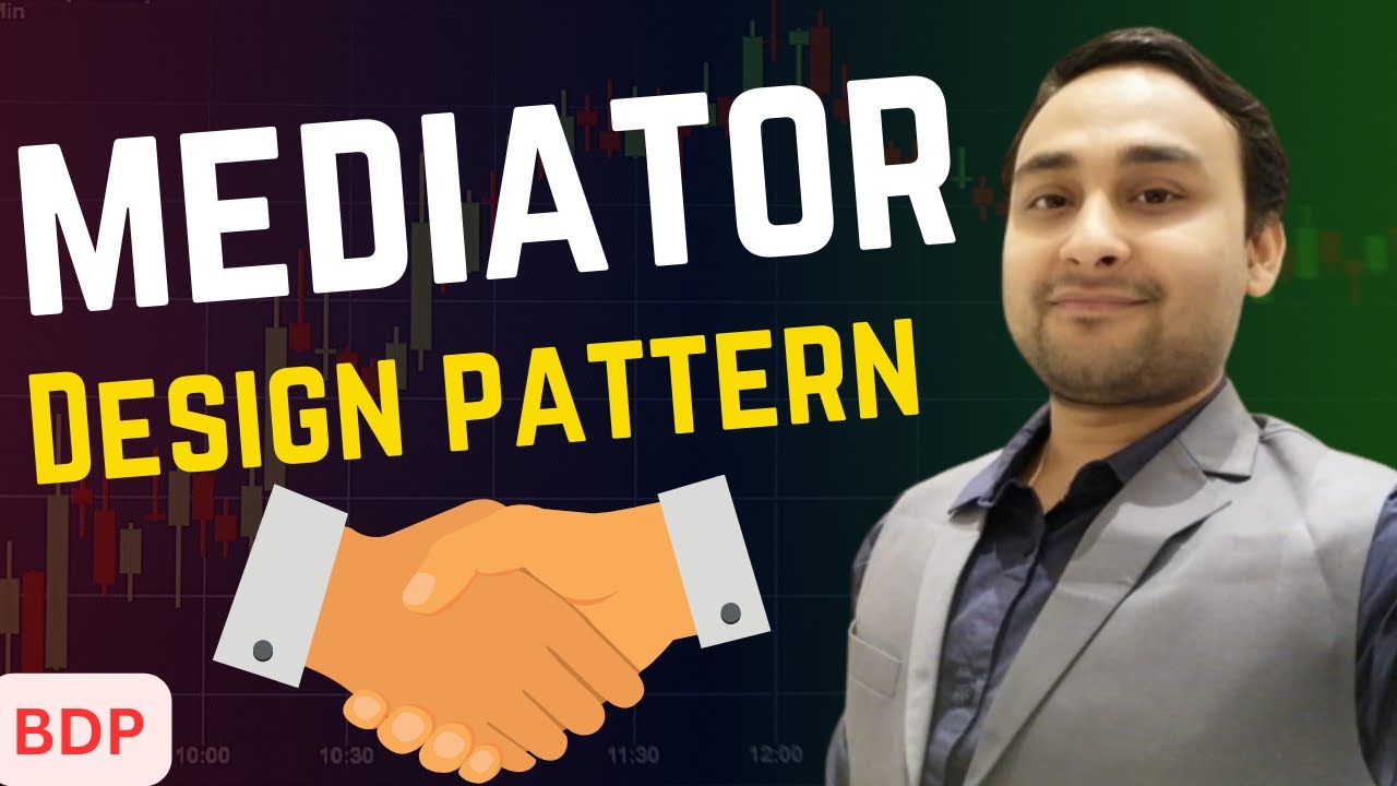 The Ultimate Guide to Mediator Design Pattern
