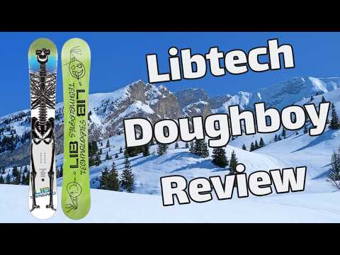 The 2025 Libtech Doughboy Snowboard Review