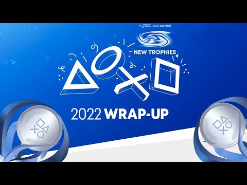 MY PlayStation Wrap Up Of 2022!