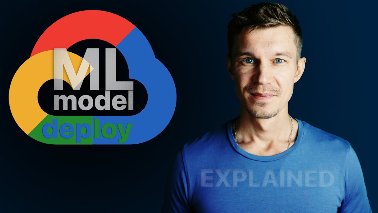 Quick & Easy Deploy ML Model into Google Cloud. Explained.