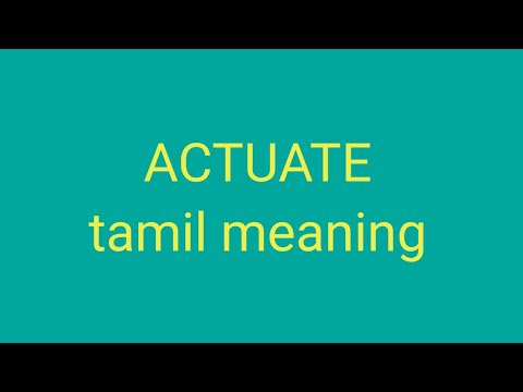 ACTUATE tamil meaning/sasikumar
