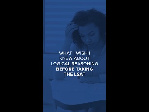 What I wish I knew about logical reasoning before taking the LSAT
