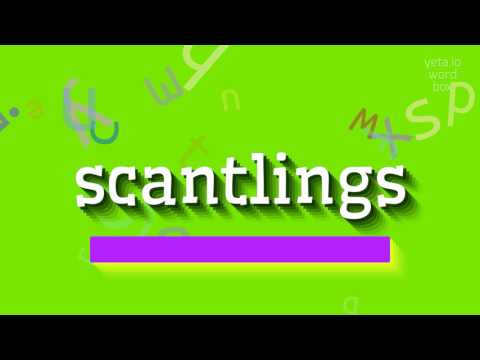 SCANTLINGS - HOW TO SAY SCANTLINGS? #scantlings