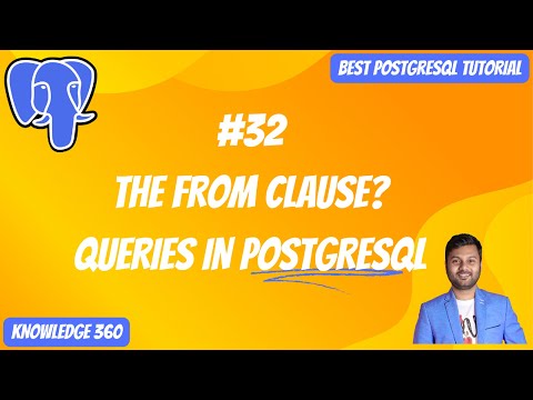 The FROM Clause in Table Expressions || Queries in PostgreSQL || PostgreSQL Full Playlist #32