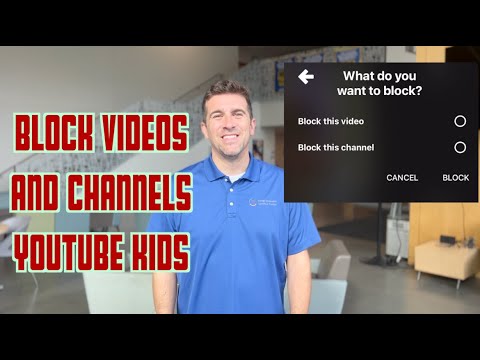 How to Block Videos and Channels on YouTube Kids
