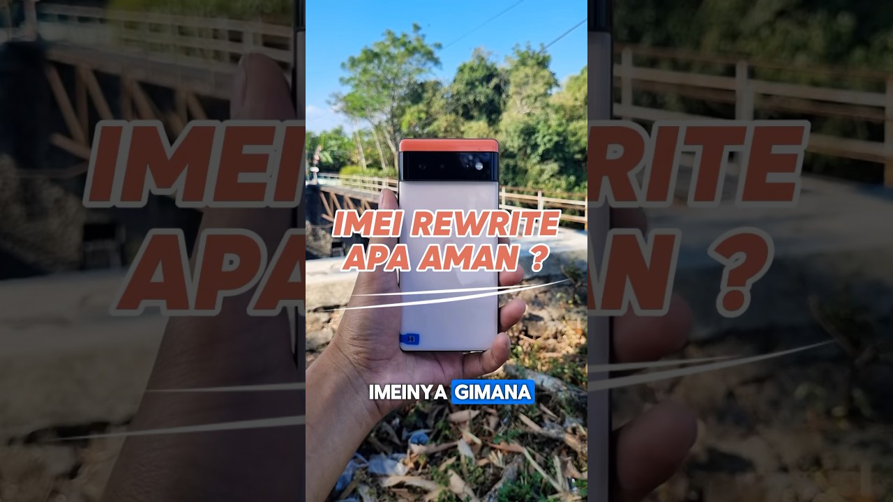 Google Pixel 6 IMEI rewrite aman ? #googlepixel6 #shorts