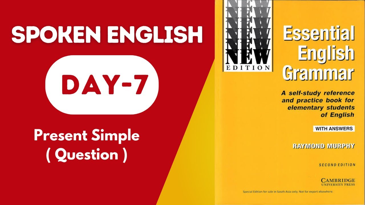 Day-7 | Unit-7 | Present Simple (Questions) | Learn with Examples & Speaking Practice
