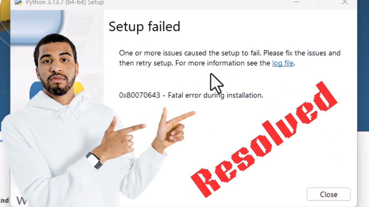 ✅ 𝐑𝐞𝐬𝐨𝐥𝐯𝐞𝐝 - Setup Failed | Fix Python 3.13.7 Installation Error on Windows 10/11