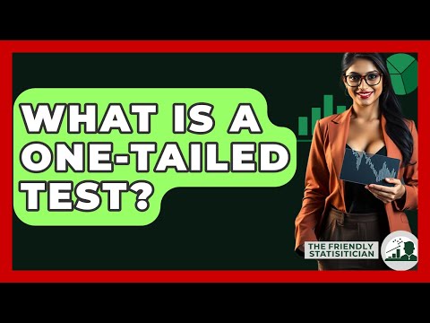 What Is A One-tailed Test? - The Friendly Statistician
