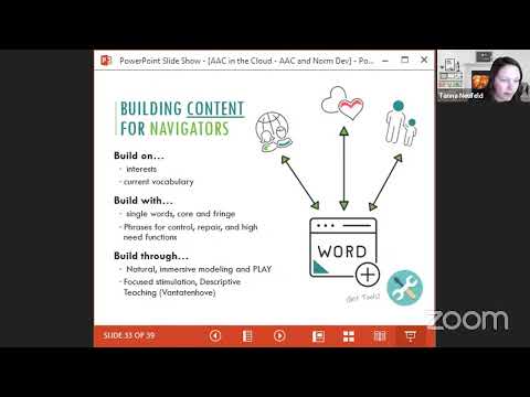 Tannlynn Neufeld: Using Typical Language Development to Guide AAC Practices