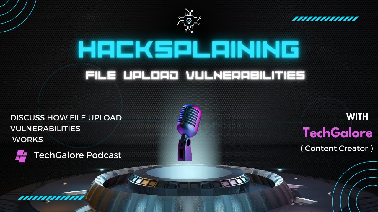 File Upload Vulnerabilities | Are Your File Uploads Hackable? | Hacksplaining