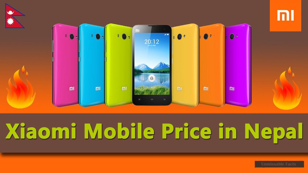 Xiaomi Mobile phone price in Nepal - MI, Redmi 📱💰