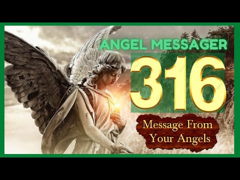 🎯Angel Number 316 Meaning❤️connect with your angels and guides