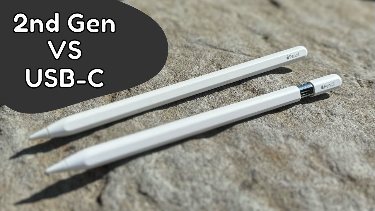 Should you buy the Apple Pencil 2nd Gen or Apple Pencil USB-C?