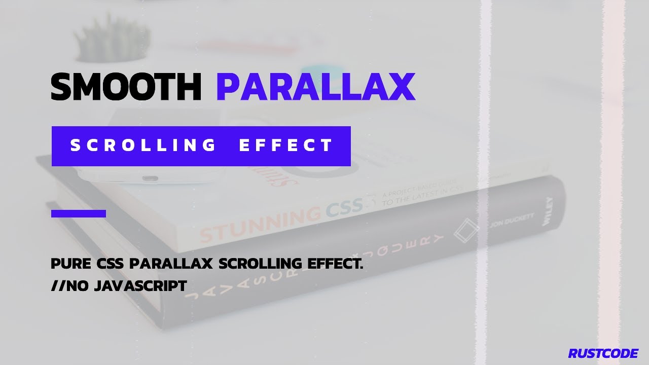 Smooth Parallax Scrolling Effect | HTML & CSS