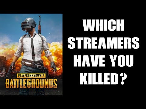 Which Streamers Have You Killed In PUBG? Check Out PUBG.REPORT (PS4 Xbox PC)
