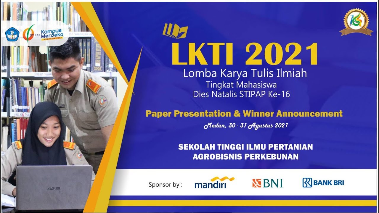 LKTI 2021 Lomba Karya Tulis Ilmiah Tingkat Mahasiswa Dies Natalis STIPAP ke-16 Tahun