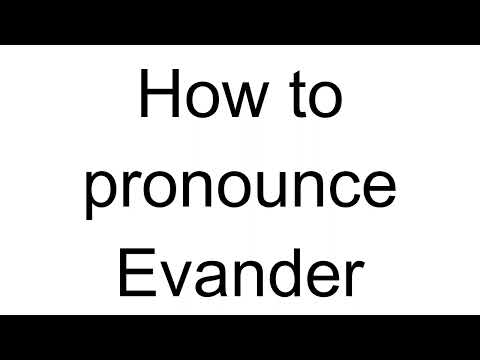 How to Pronounce Evander (English)