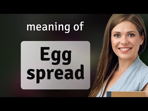 Unscrambling Idioms: The Story Behind "Egg Spread"