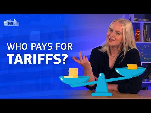 What is a tariff in simple terms? And who pays for tariffs?
