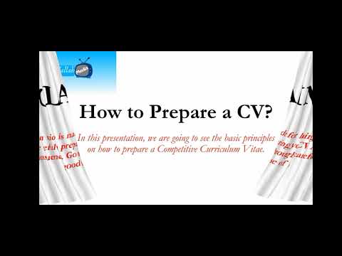 How to Prepare a Competitive Curriculum Vitae (CV)