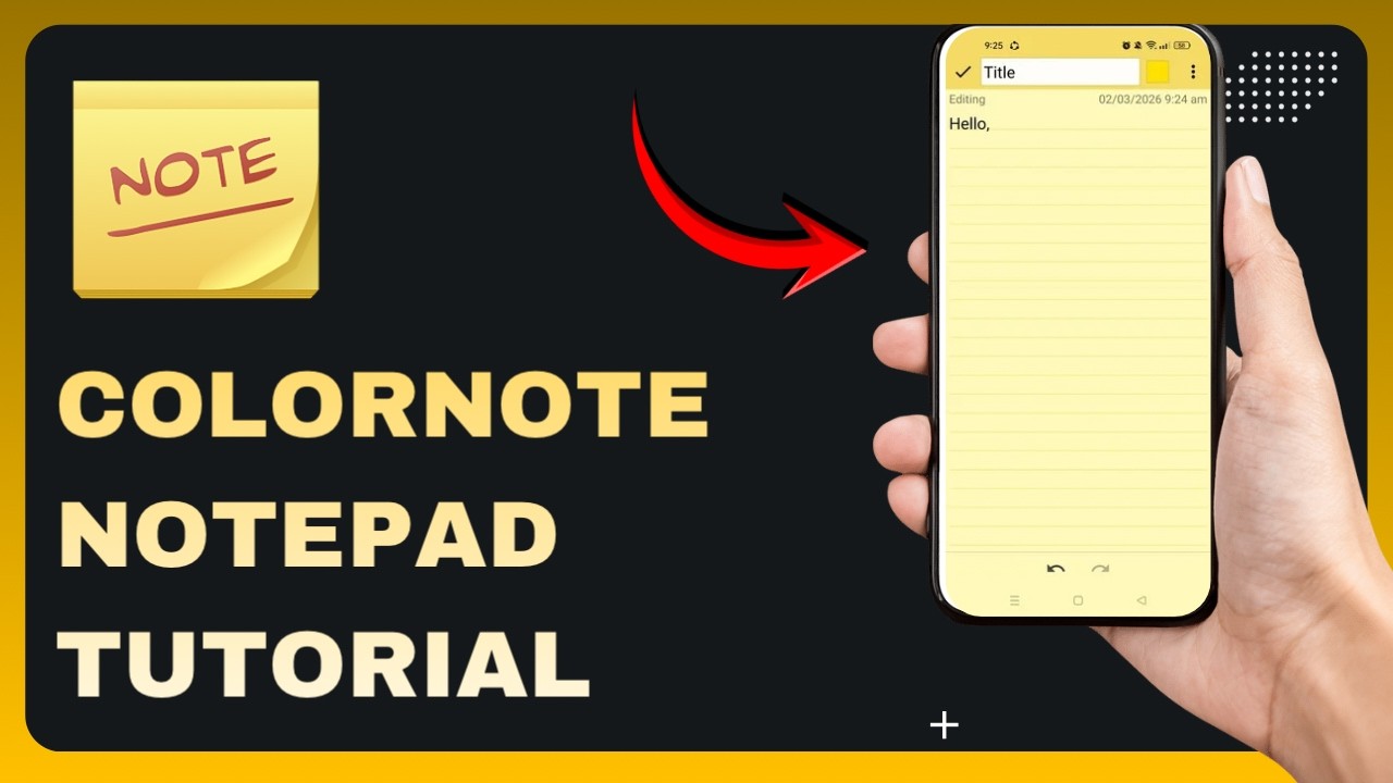 How To Use ColorNote Notepad: Step by Step Tutorial