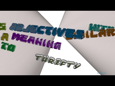 thrifty - 7 adjectives which are synonyms to thrifty (sentence examples)