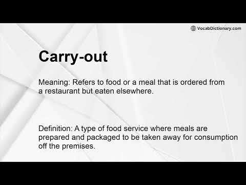 Carry-out Meaning