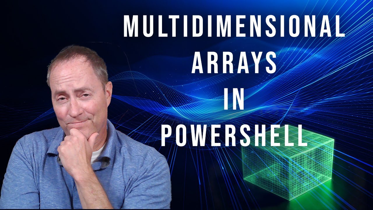 PowerShell 7 Tutorial : How To Create Multidimensional Arrays