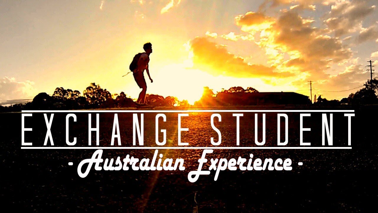 EXCHANGE STUDENT - Why you should be one.