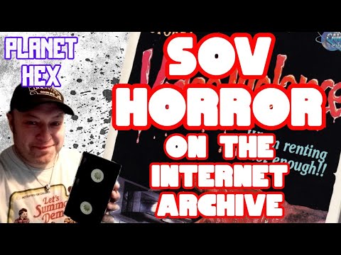 SOV Horror on the Internet Archive || Planet Hex