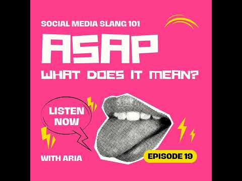 ASAP: What does it mean on Instagram? | Ep. 19