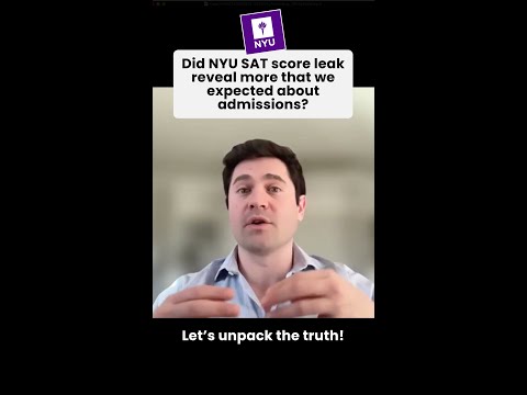 💠Did the NYU SAT score leak reveal more than we expected about admissions?