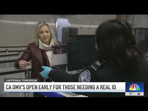 California DMV's will open early for those needing REAL ID