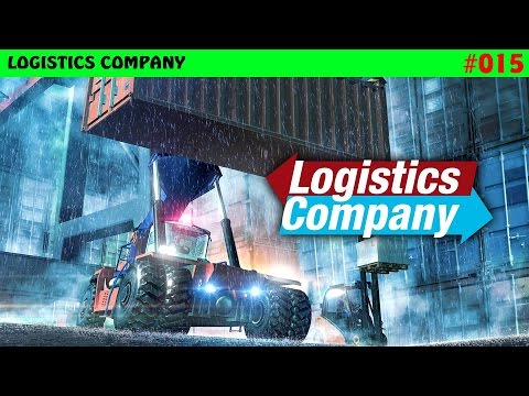 Logistics Company - #015 - Na ganz Toll [deutsch - german] [PC | HD]