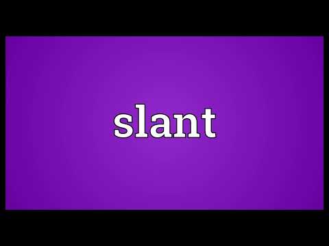 Slant Meaning - slant means - in English