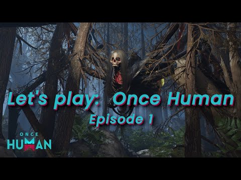 Steam Community :: Video :: let's play: Once Human