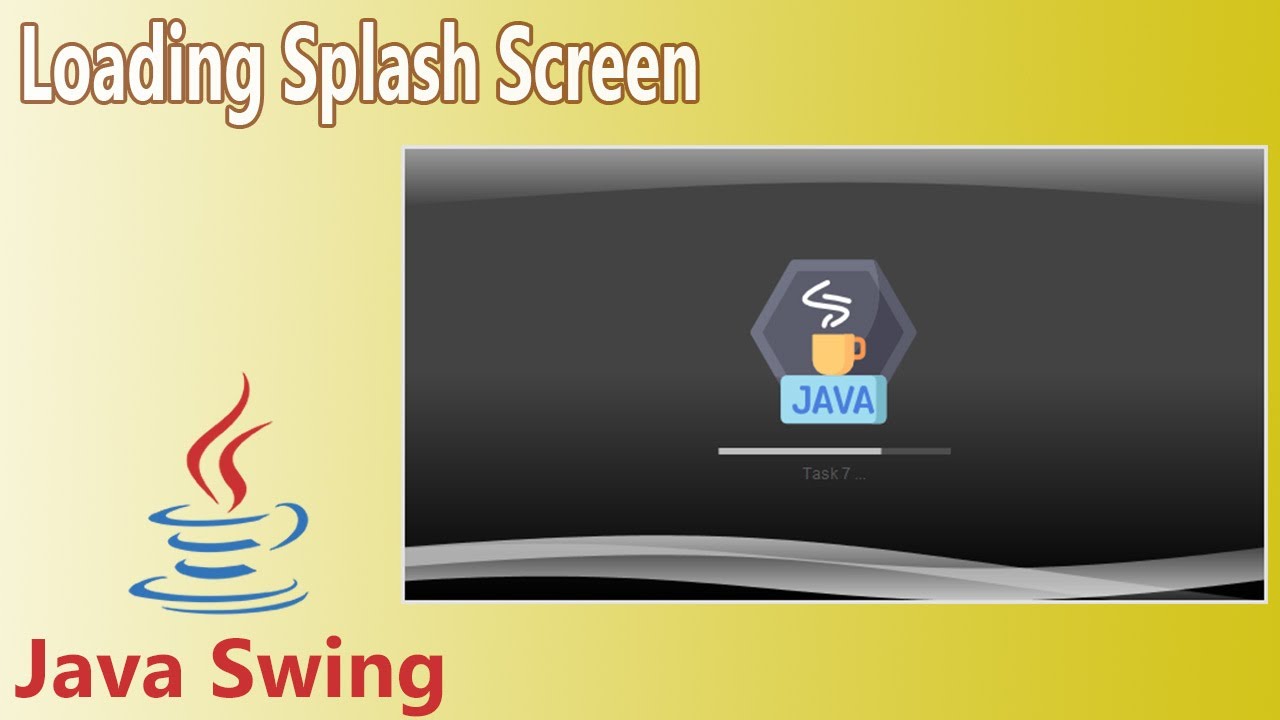 Java Swing - Create Loading Splash Screen