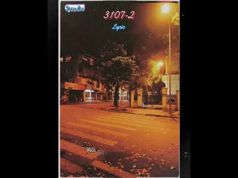 3107-2 | Lyric | DuongG × NÂU × W/N