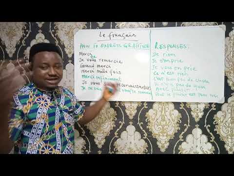 HOW TO SAY THANK YOU AND RESPOND IN FRENCH.