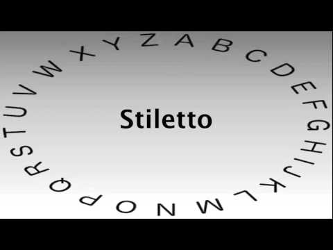 Spelling Bee Words and Definitions — Stiletto